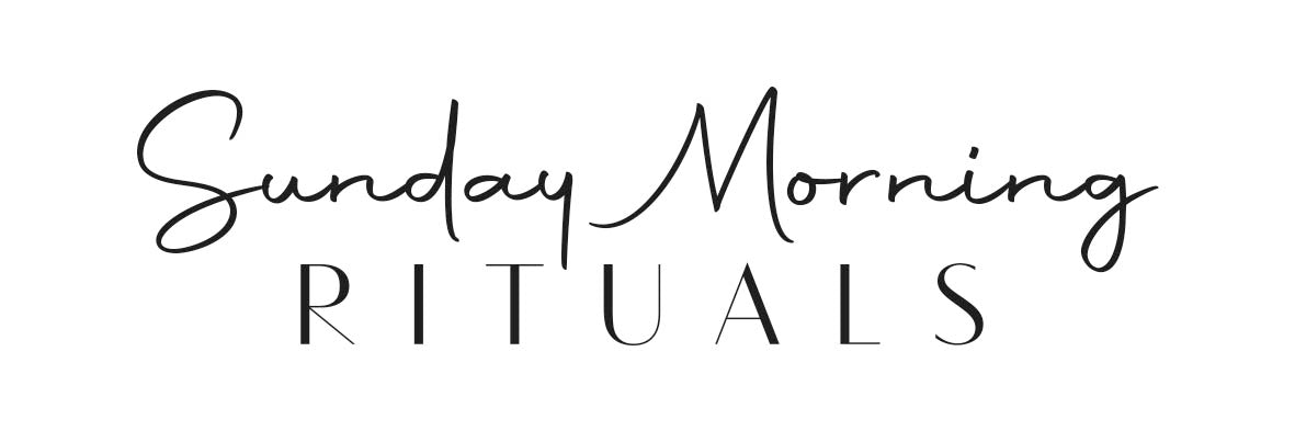 Sunday Morning Rituals